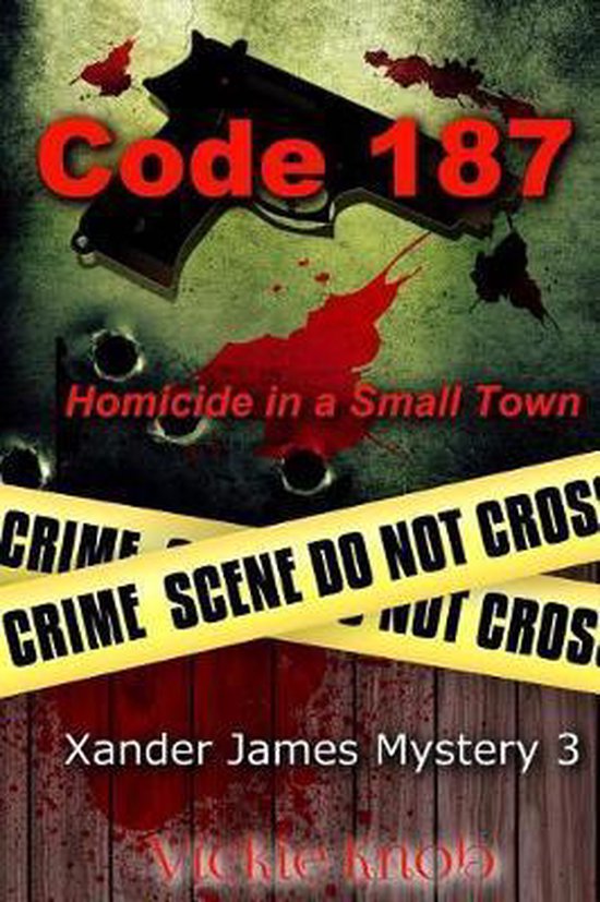 Code 187, Vickie Knob | 9781724933188 | Boeken | bol.com