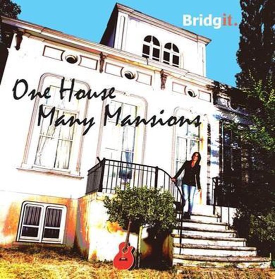 One House, Many Mansions, Bridgit | CD (album) | Muziek | bol
