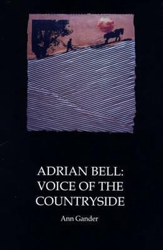 Adrian Bell, Ann Gander | 9780953340613 | Boeken | bol.com