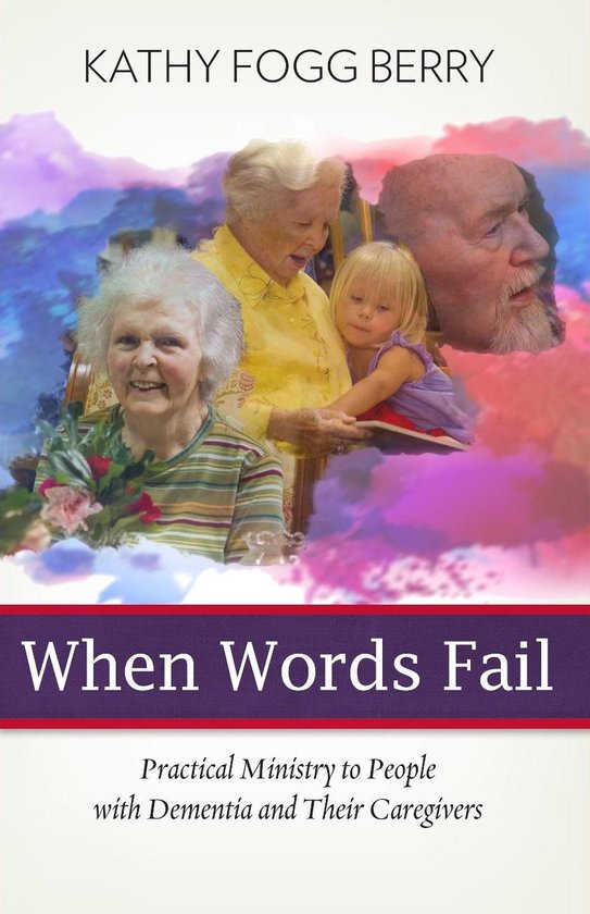 When Words Fail (ebook), Kathy Fogg Berry | 1230001460087 | Boeken ...