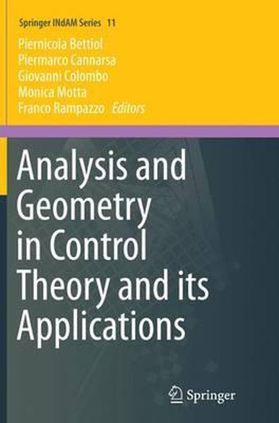 Analysis and Geometry in Control Theory and its Applications ...