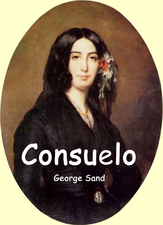 Consuelo (ebook), George Sand | 9783743113244 | Boeken | bol.com