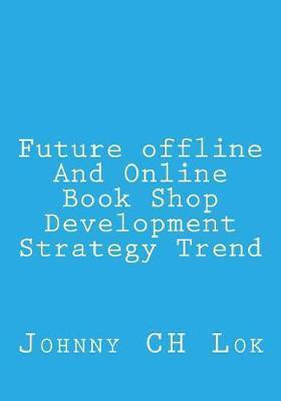 Future offline And Online Book Shop Development Strategy Trend, Johnny ...