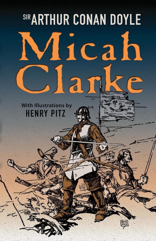 Micah Clarke (ebook), Sir Arthur Conan Doyle | 9780486827421 | Boeken ...