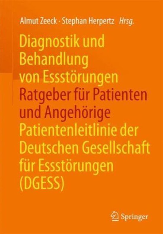 Diagnostik und Behandlung von Essstoerungen Ratgeber fuer Patienten und ...
