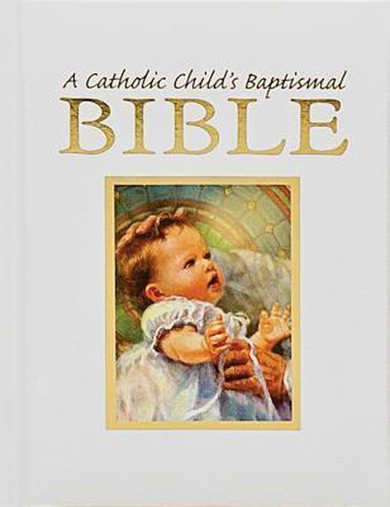 Catholic Child's First Bible, Ruth Hannon | 9780882712703 | Boeken ... Catholic Child's First Bible, Ruth Hannon | 9780882712703 | Boeken ...
