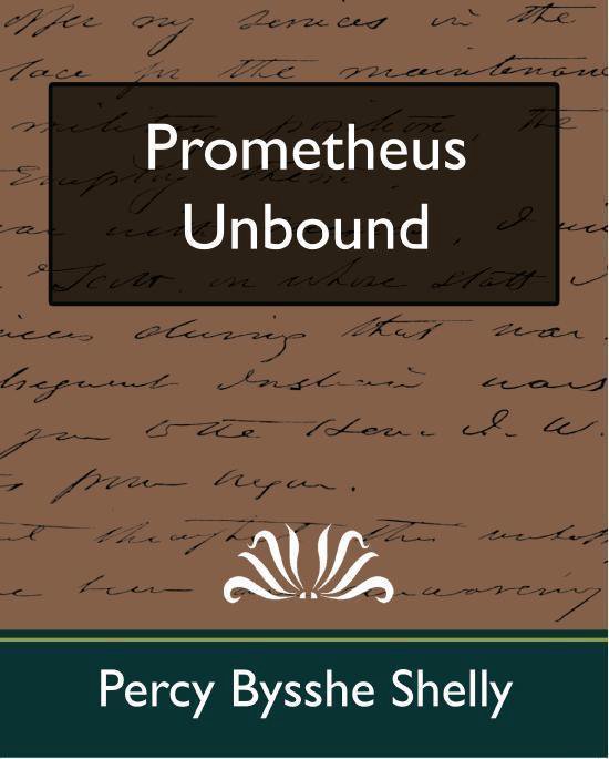 Prometheus Unbound (new edition) (ebook), Percy Bysshe Shelley ...