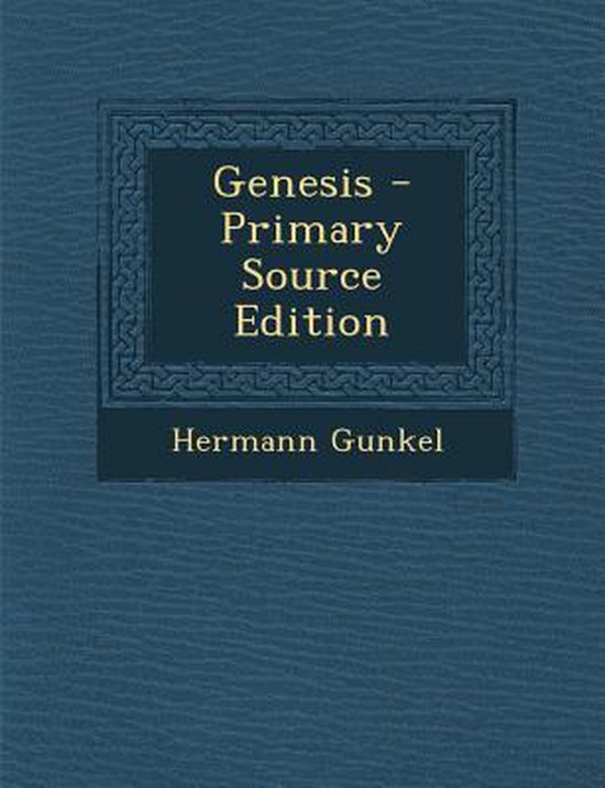 Genesis, Hermann Gunkel | 9781293771846 | Boeken | bol.com