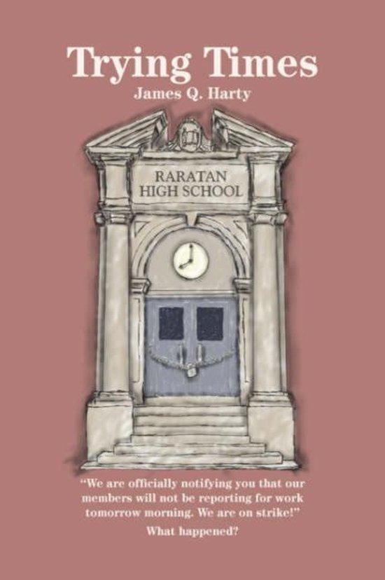 Trying Times, James Q. Harty | 9781425728809 | Boeken | bol.com