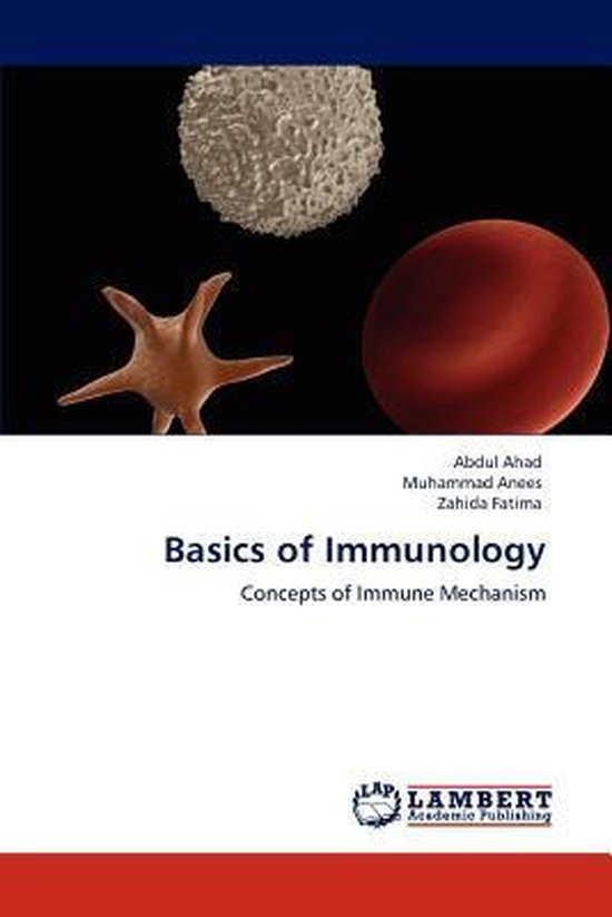 Basics of Immunology | 9783846503515 | Abdul Ahad | Boeken | bol