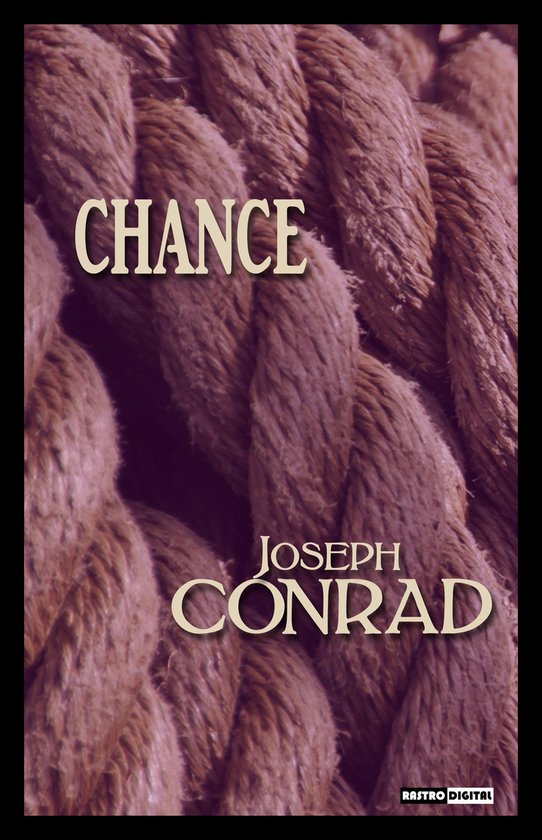 Chance (ebook), Joseph Conrad | 1230003168424 | Boeken | bol.com