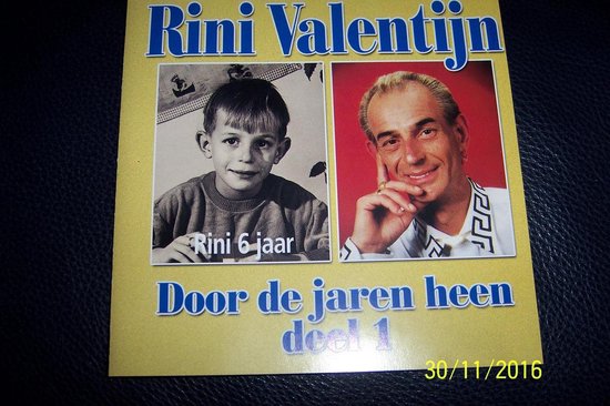 Rini Valentijn - Door De Jaren Heen Deel 1, Rini Valentijn | CD (album ...