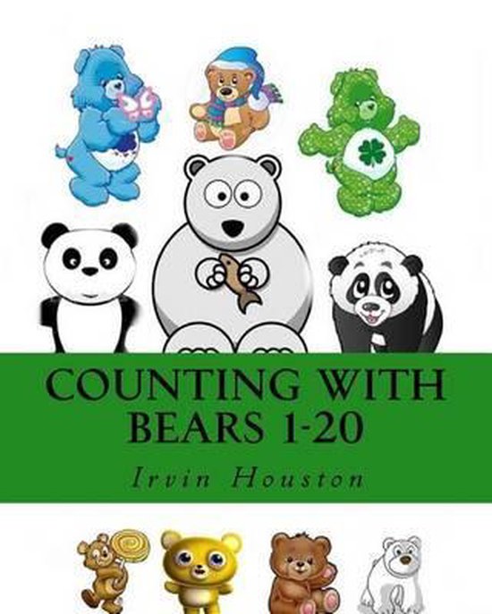 Counting With Bears 1-20, Irvin Houston | 9781517122751 | Boeken | bol