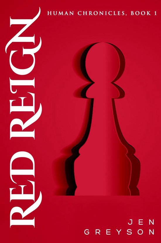 Human Chronicles 1 - Red Reign (ebook), Jen Greyson | 1230001723625 ...