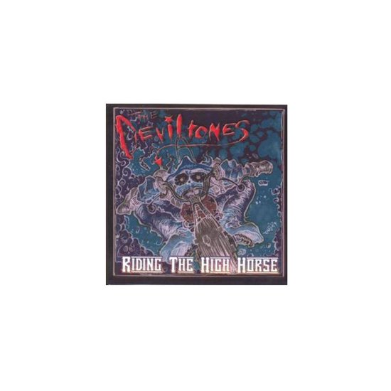 Riding the High Horse, The Deviltones | CD (album) | Muziek | bol.com