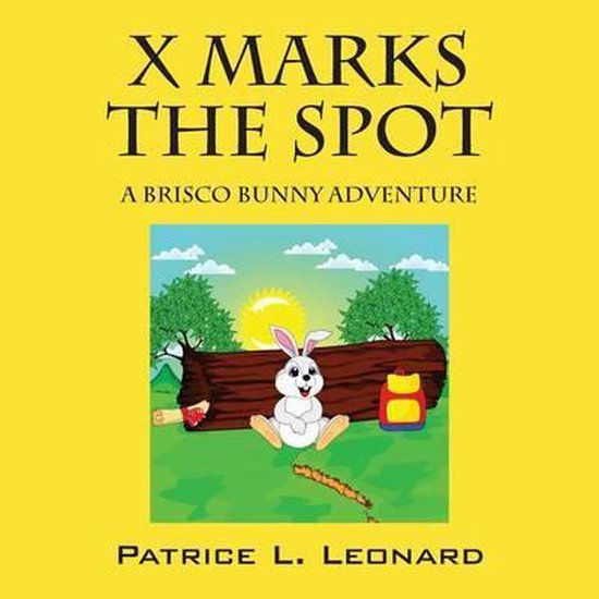 X Marks the Spot, Patrice L Leonard | 9781478766506 | Boeken | bol.com