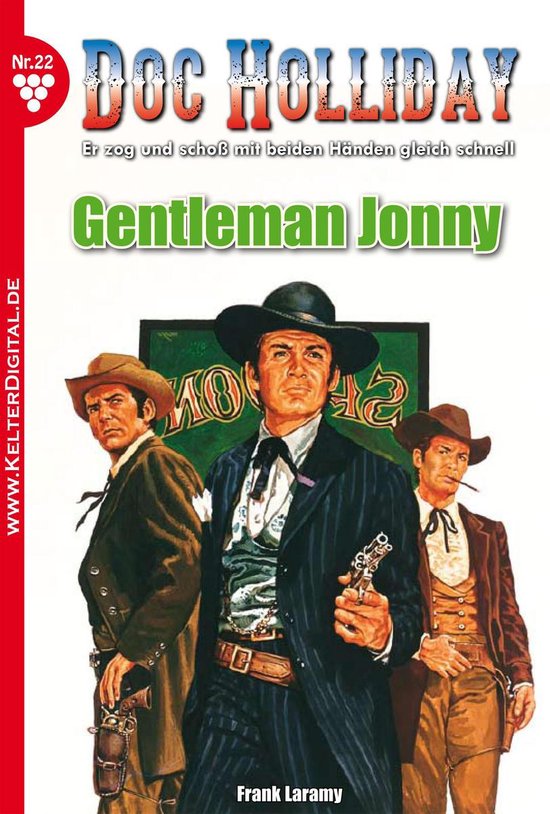 Doc Holliday 22 - Doc Holliday 22 – Western (ebook), Frank Laramy ...