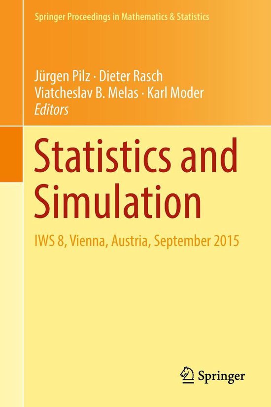 Springer Proceedings In Mathematics And Statistics 231 Statistics And Simulation Bol