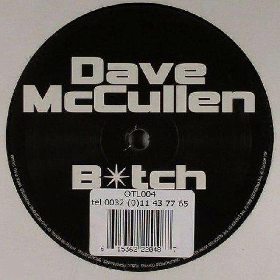 B*Tch, Dave Mccullen | Muziek | bol.com