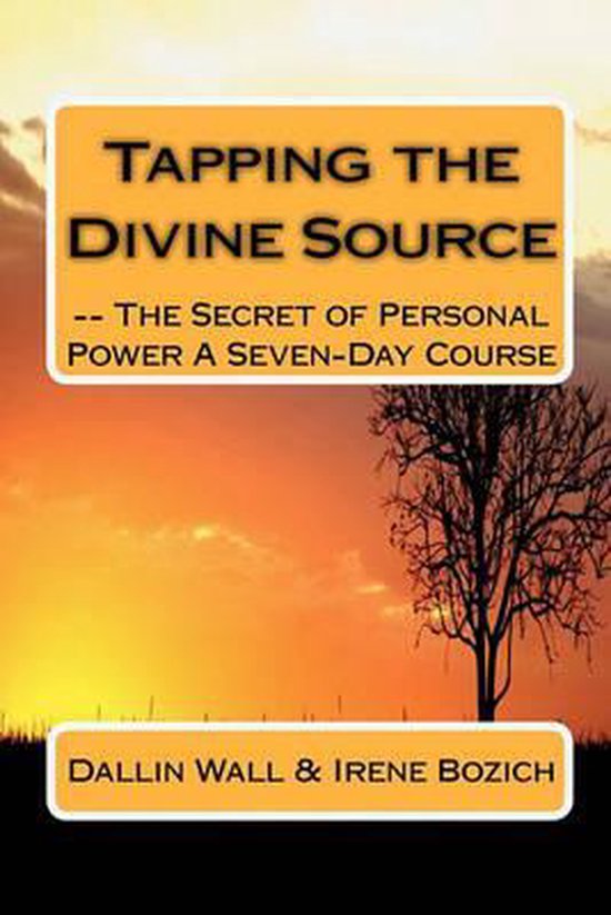 Tapping the Divine Source | 9781456422707 | Irene Bozich | Boeken | bol