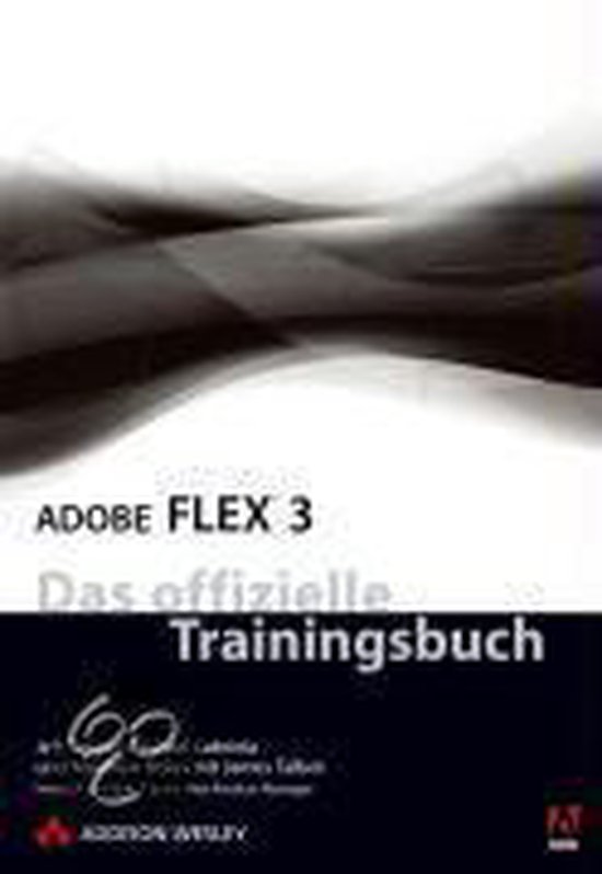 Adobe Flex 3, Jeff Tapper | 9783827327246 | Boeken | bol