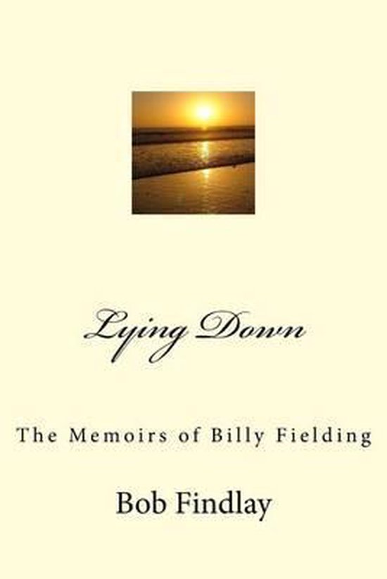 Lying Down, Bob Findlay | 9781516933365 | Boeken | bol