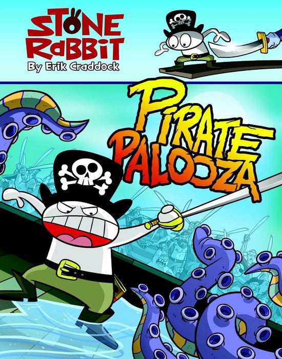 Stone Rabbit 2 - Stone Rabbit #2: Pirate Palooza (ebook), Erik Craddock ...