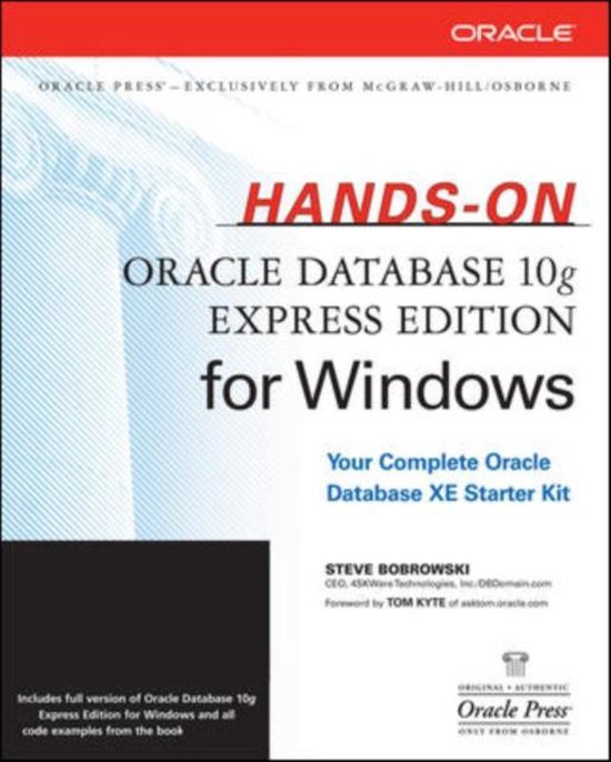 Hands-On Oracle Database 10G Express Edition For Windows, Steve Bobrowski |... | bol.com