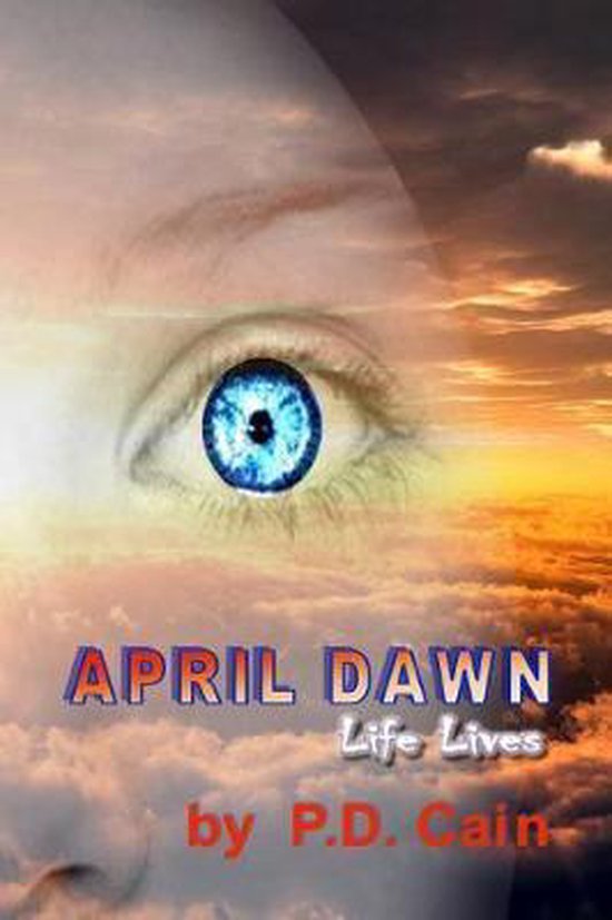 April Dawn, P D Cain | 9781092471886 | Boeken | bol.com
