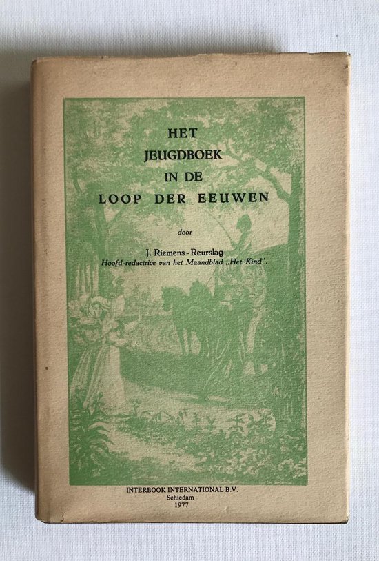 Het jeugdboek in de loop eeuwen, Riemens Reurslag | 9789063970116 ...