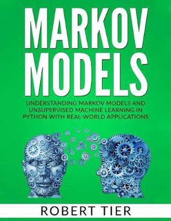 Markov Models | 9781544657288 | Robert Tier | Boeken | bol.com