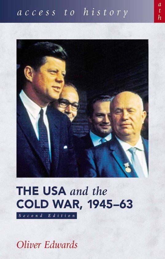 Access to History: The USA & the Cold War 1945-63 [Second Edition ...