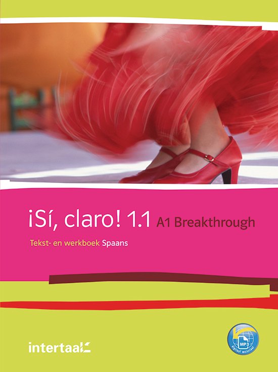 Sí, claro! 1.1 - A1 - Breakthrough tekst- en werkboek | 9789460301445 ...