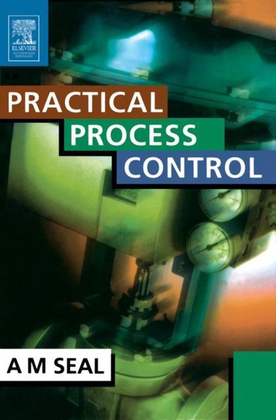 Practical Process Control | 9780340705902 | Anthony Seal | Boeken | bol.com