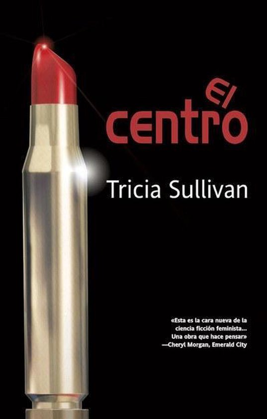 El centro (ebook), Tricia Sullivan | 9788498009736 | Boeken | bol.com