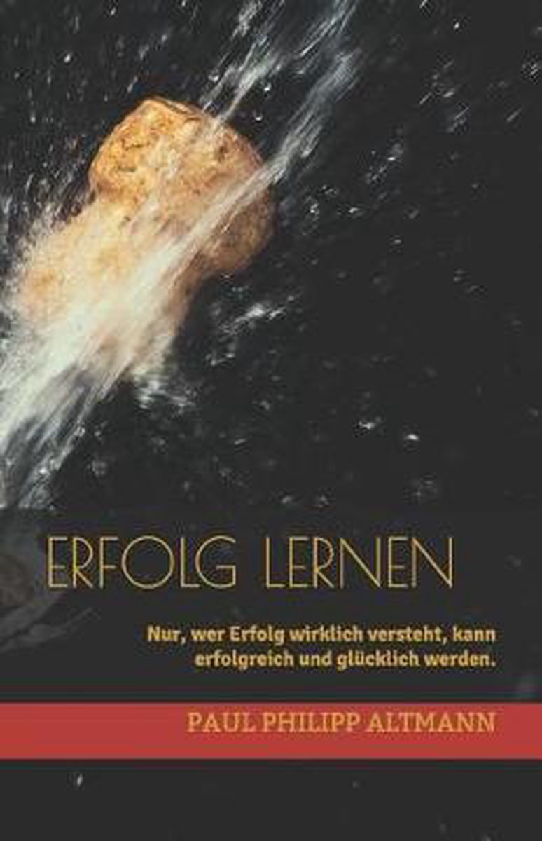 Erfolg Lernen, Paul Philipp Altmann | 9781797806884 | Boeken | bol