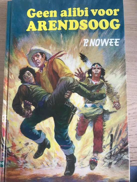 Arendsoog 36 Geen Alibi Arendsoog, Paul Nowee | 9789020832112 | Boeken ...