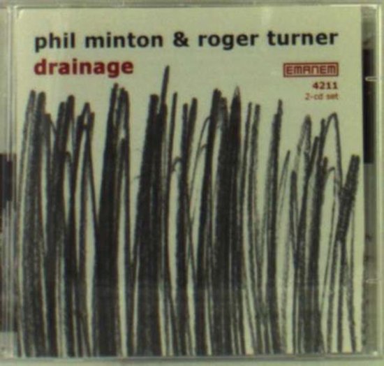 Drainage, Phil Minto & Roger Turner | CD (album) | Muziek | bol.com