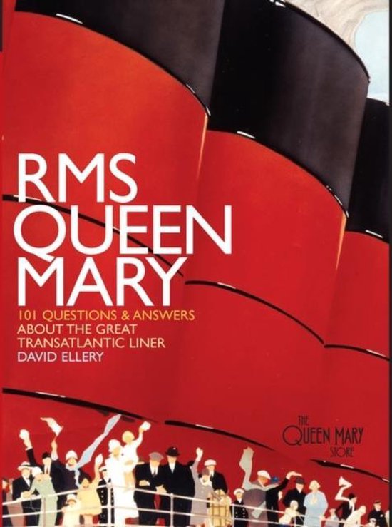 RMS Queen Mary, David Ellery | 9781844860333 | Boeken | bol.com