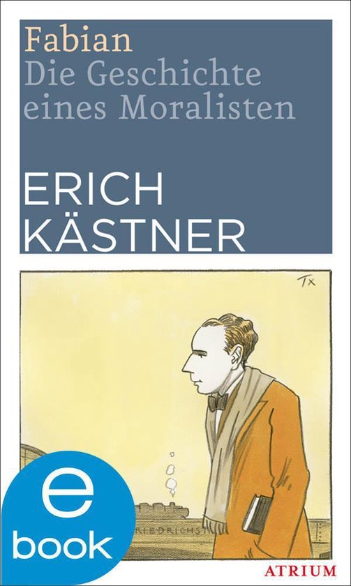 Fabian (ebook), Erich Kästner | 9783037920206 | Boeken | bol