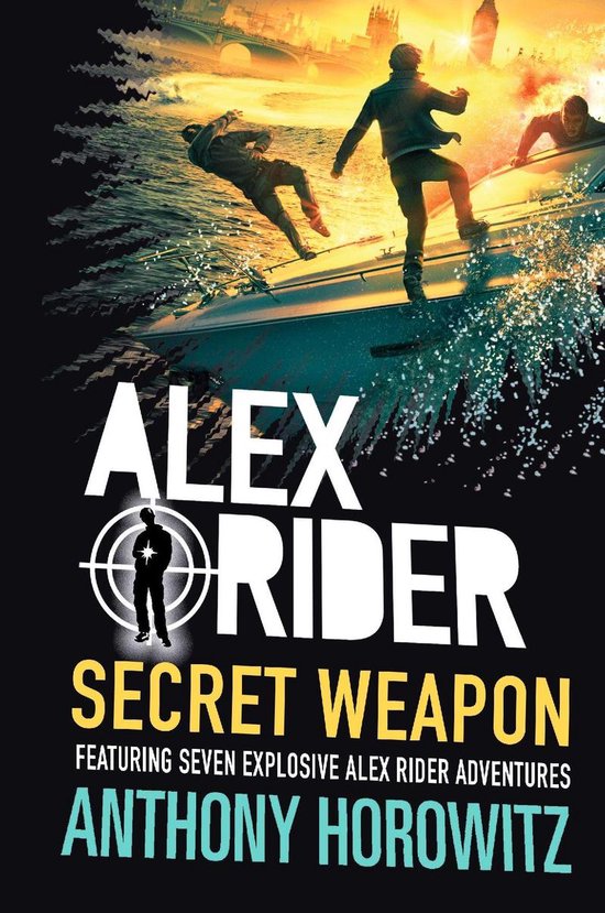 Alex Rider 12 - Secret Weapon (ebook), Horowitz Anthony | 9781406355604 ...