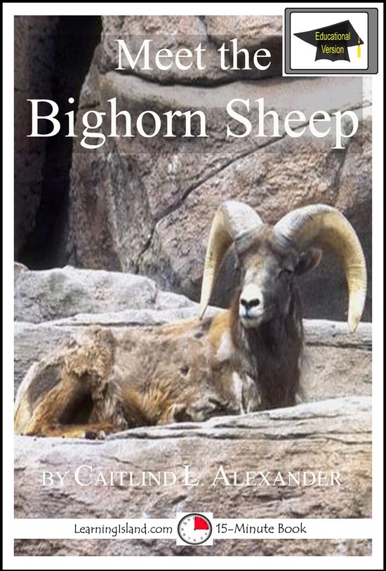 Meet the Animals - Meet the Bighorn Sheep: Educational Version (ebook ...