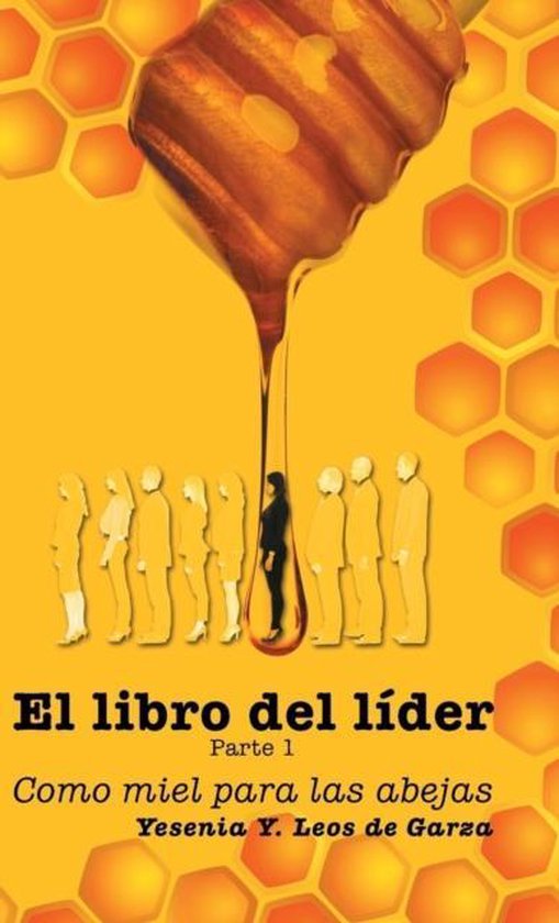 El Libro del Lider | 9781463396459 | Yesenia y Leos De Garza | Boeken | bol