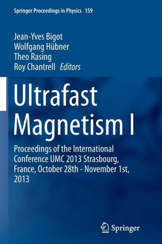 Ultrafast Magnetism 1 | 9783319383699 | Boeken | bol
