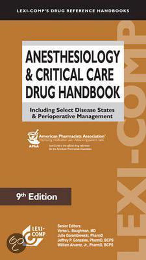 Anesthesiology & Critical Care Drug Handbook | 9781591952756 | Verna L ...