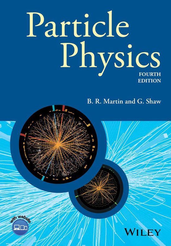 Manchester Physics Series - Particle Physics (ebook), Brian R. Martin | 9781118912218... | bol