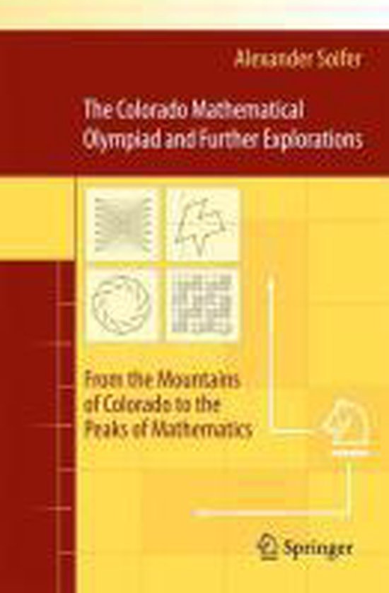 Colorado Mathematical Olympiad And Further Explorations | 9780387754710 ...