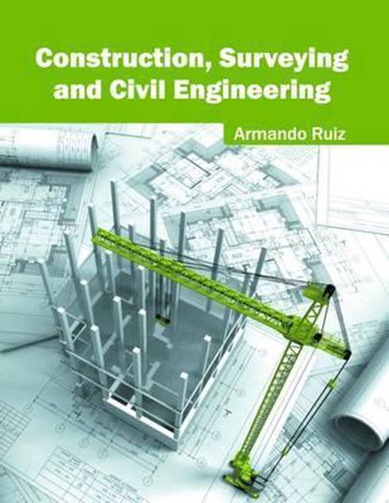 Construction, Surveying and Civil Engineering | 9781682852811 | Boeken ...