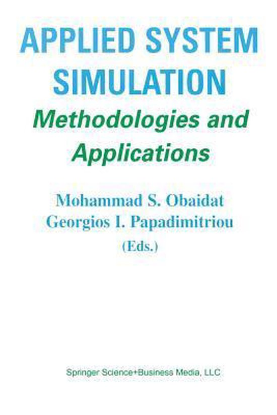 Applied System Simulation: Methodologies and Applications ...