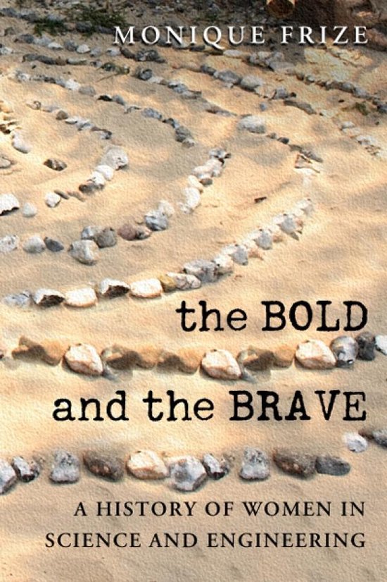 The Bold and the Brave (ebook), Monique Frize | 9780776618838 | Livres | bol